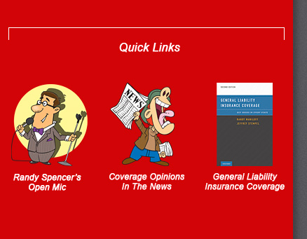 Coverage Opinions - Judicial Opinions Today - Impact On Counsel's ...